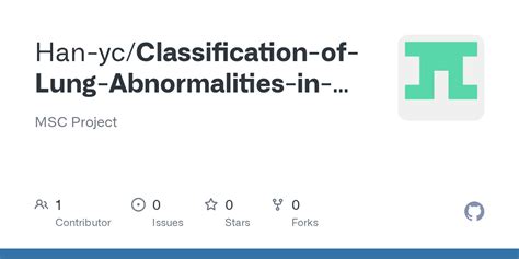 Issues · Han Ycclassification Of Lung Abnormalities In Chest X Ray