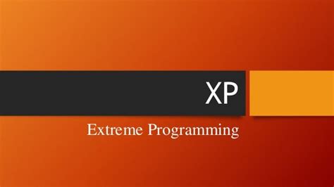 Extreme Programming Xp