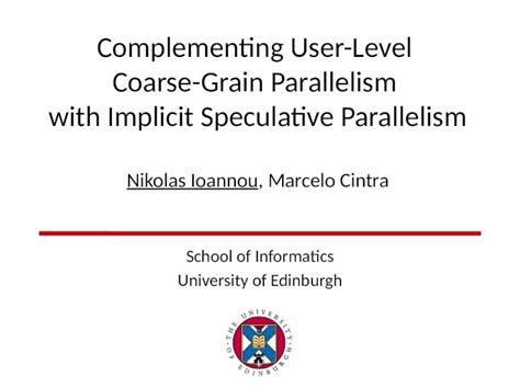 Pptx Complementing User Level Coarse Grain Parallelism With Implicit