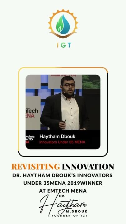 Haytham Dbouk On Linkedin Repost Innovatorsunder35 Haythamdbouk Emtechmena