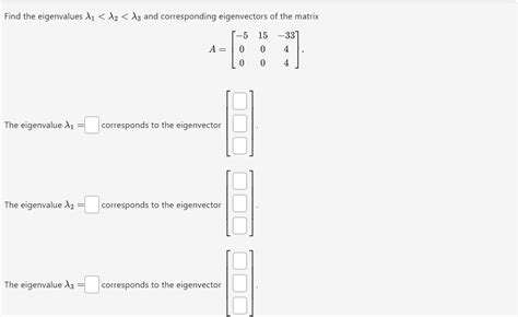 Solved Find the eigenvalues λ
