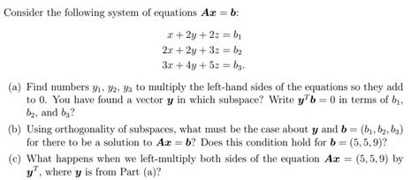 solved consider the following system of equations ax b x