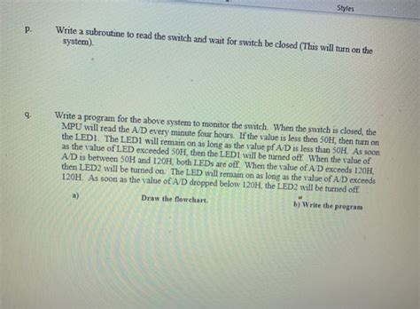 Solved Styles The Following Is A Partial Design Of A Chegg