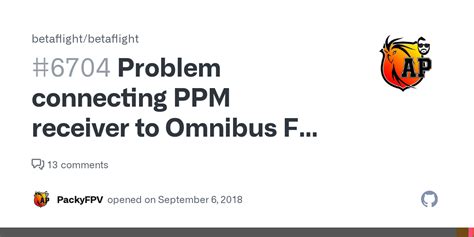 Problem Connecting Ppm Receiver To Omnibus F4 V3 · Issue 6704