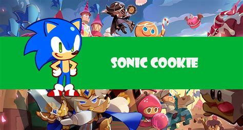 Cookie Run Kingdom Sonic Cookie Team Build Zathong