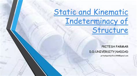 Static And Kinematic Indeterminacy Of Structure Pptx