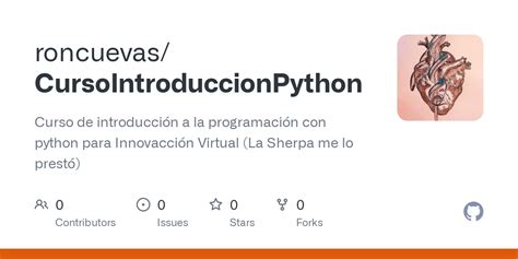 Github Roncuevas Cursointroduccionpython Curso De Introducci N A La Programaci N Con Python