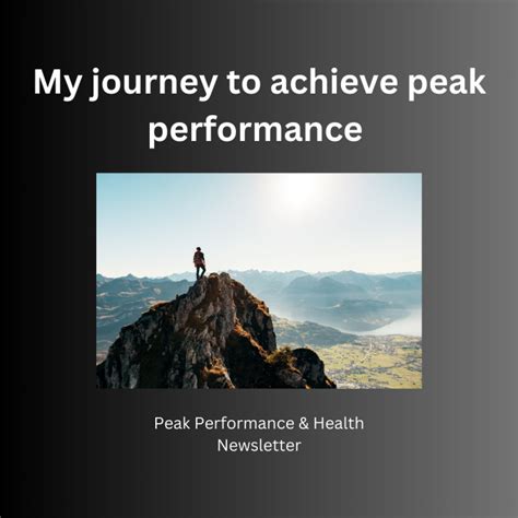 My Journey To Achieve Peak Performance