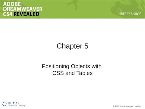 PPTX Delmar Cengage Learning Chapter Positioning Objects With CSS And Tables