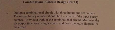 Solved Combinational Circuit Design Part I 1 Design A