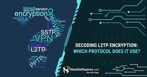 Decoding L2TP Encryption Which Protocol Does It Use