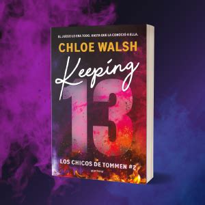 Keeping 13 Los Chicos De Tommen 2 Lo Más Visto Walsh Chloe