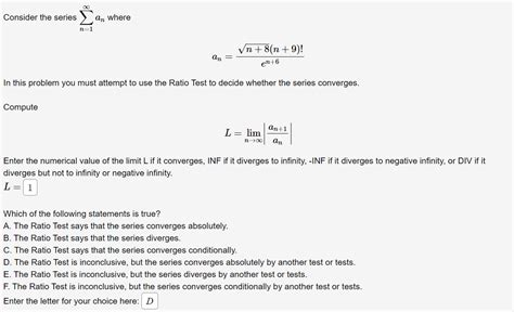 Solved Consider The Series ∑n1∞an Where Anen6n8n9 In