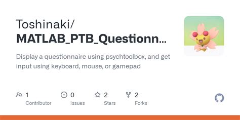 Github Toshinakimatlabptbquestionnaire Display A Questionnaire Using Psychtoolbox And Get