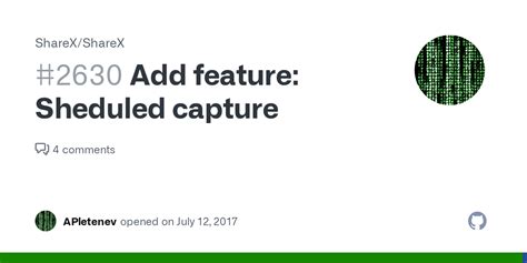 Add Feature Sheduled Capture · Issue 2630 · Sharexsharex · Github