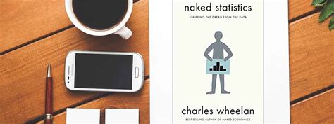 The Naked Statistics By Charles Wheelan Inspiring Alley