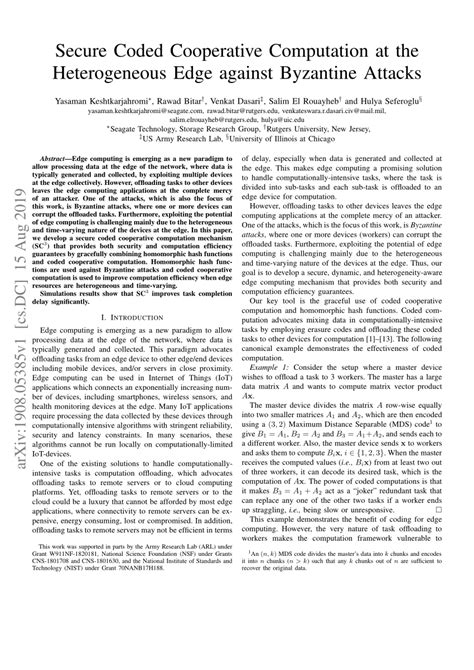 Pdf Secure Coded Cooperative Computation At The Heterogeneous Edge Against Byzantine Attacks