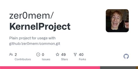 GitHub Zer0mem KernelProject Plain Project For Usege With Github Zer0mem Common Git