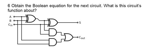 Solved 6 Obtain The Boolean Equation For The Next Circuit Solved 6 Obtain The Boolean Equation For The Next Circuit