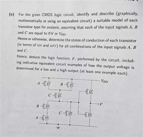 Solved E For The Given Cmos Logic Circuit Identify And