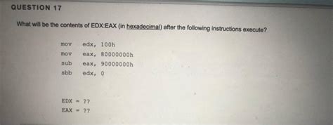 Solved QUESTION What Will Be The Contents Of EDX EAX In Chegg Com