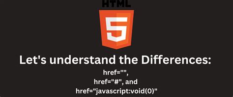 Let S Understand The Differences Href Href And Href Javascript Void DEV Community