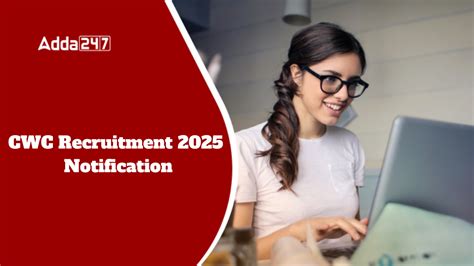 Cwc Recruitment 2025 Few Days Left To Apply Online
