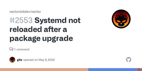 Systemd Not Reloaded After A Package Upgrade · Issue 2553
