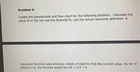 Solved Problem Create The Pseudocode And Flow Chart For Chegg