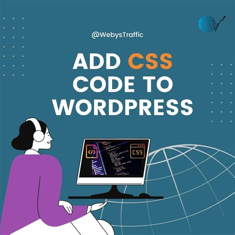 How To Easily Add CSS Code To WordPress Get A Free Code