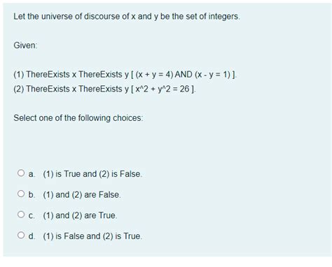 Solved Let The Universe Of Discourse Of X And Y Be The Set