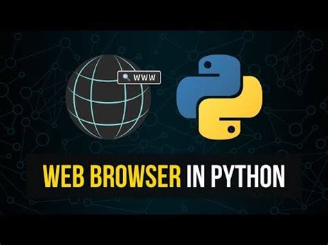 Coding A Simple Web Browser In Python Coding Computer Programming Python