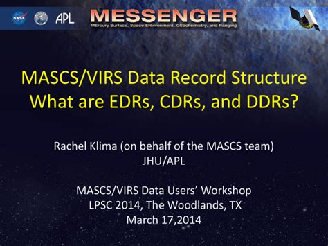 MASCS VIRS Data Record Structure What Are EDRs