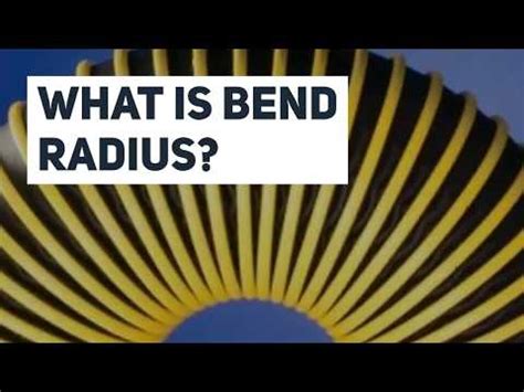 Demystifying Bend Radius Understanding Curvature In English Language ScienceSphere Blog