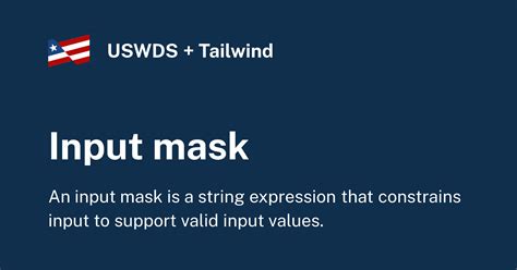 Input Mask Uswds Tailwind