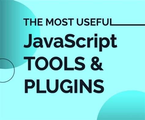 Most Useful Javascript Plugins And Tools By Vic Ezealor Medium