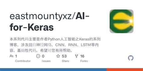 github eastmountyxz ai for keras 本系列代码主要是作者python人工智能之keras的系列博客，涉及