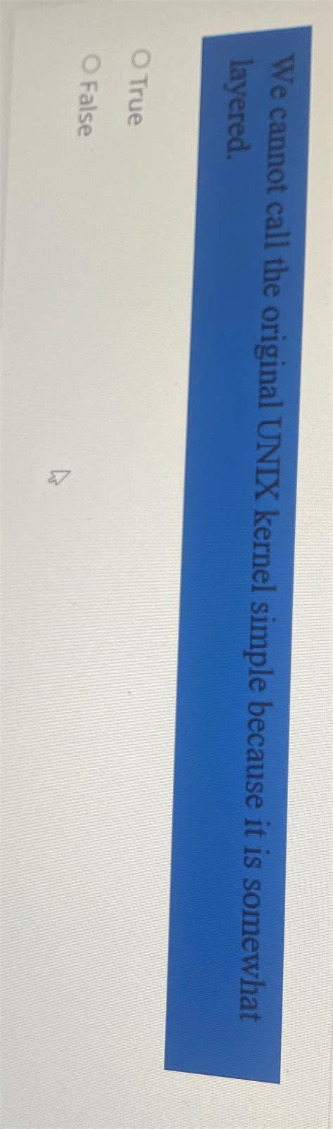 Solved We Cannot Call The Original Unix Kernel Simple