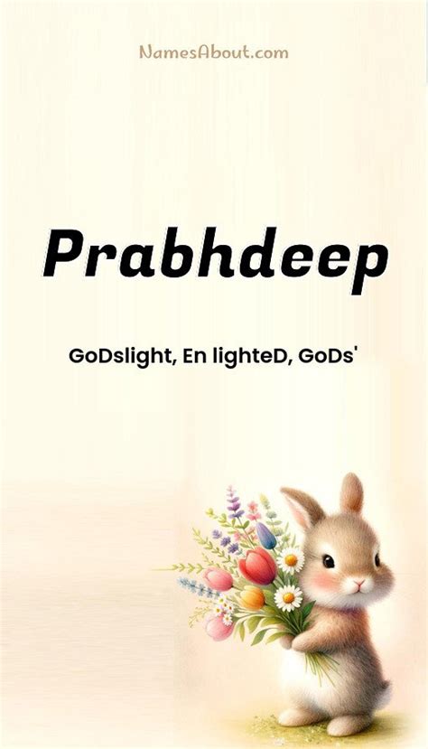 Prabhdeep Name Meaning And Origins Nicknames Sibling Ideas