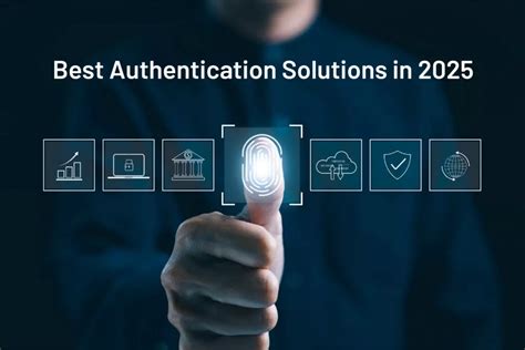 Best Authentication Solutions Of 2025