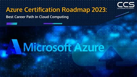 azure certification roadmap your path to success ccs learning