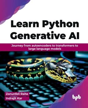 Learn Python Generative AI Journey From Book By Zonunfeli Ralte
