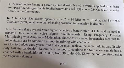Solved A A White Noise Having A Power Spectral Density Chegg Com