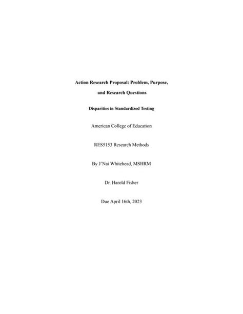 Action Research Proposal Problem Purpose And Research Questions Pdf