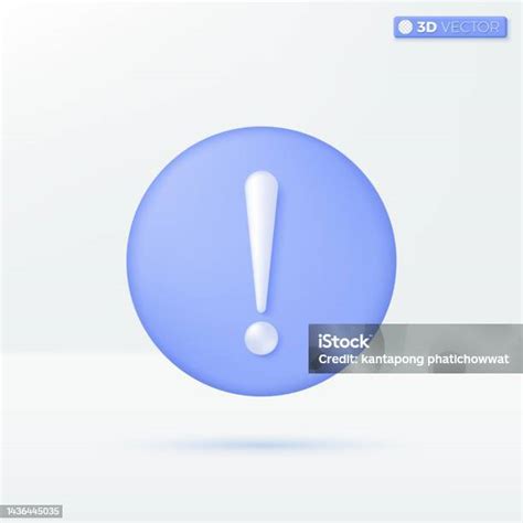Exclamation Mark Icon Symbols Warning Alert Attention Safety Danger Caution Concept 3d Vector