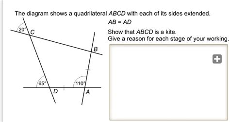 Solved The Diagram Shows A Quadrilateral Abcd With Each Of Its Sides Extended Ab Ad Show