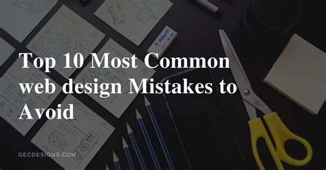 Most Common Web Design Mistakes To Avoid Blog GEC Designs Digital Design Marketing