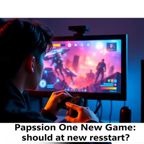 Confusion Over New Game Should You Restart Leveluptalk