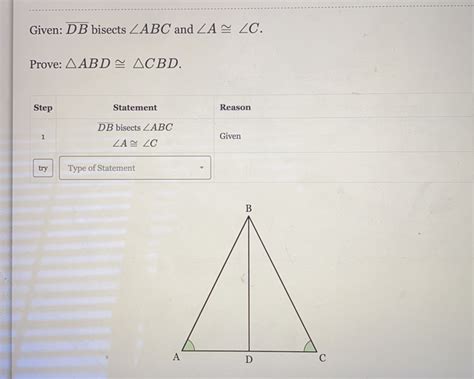 Solved Given Overline Db Bisects ∠ Abc And ∠ A≌ ∠ C Prove Abd≌ Cbd