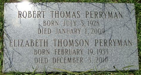 Robert Thomas “bob” Perryman 1928 2009 Homenaje De Find A Grave